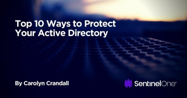 Blog - Top 10 Ways to Protect Your Active Directory - TUCANA